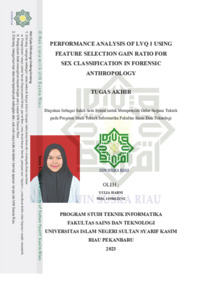 PERFORMANCE ANALYSIS OF LVQ 1 USING FEATURE SELECTION GAIN RATIO FOR SEX CLASSIFICATION IN ...